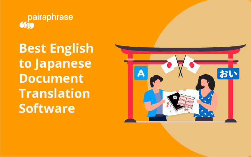 Best Japanese to English Document Translation Software [2026]